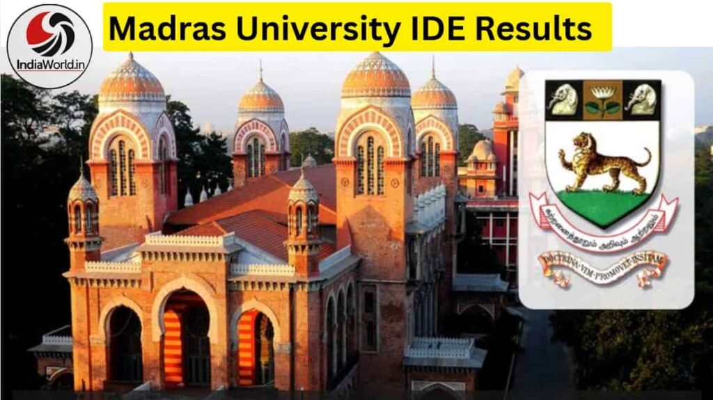Madras University IDE Results 2025 Out Now - ExamsCentre247